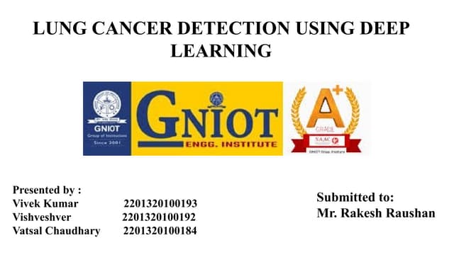 Lung Cancer Detection Using Deep Learning Pptx