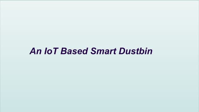 iot project Smart dustbin ppt.pptx