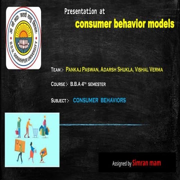 this presentation on consumer behaviour model with fully described. | PPT
