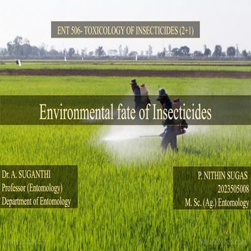 Environmental fate of insecticides (Environmental persistance, residue ...