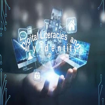 digital literacies and my identities english | PPTX