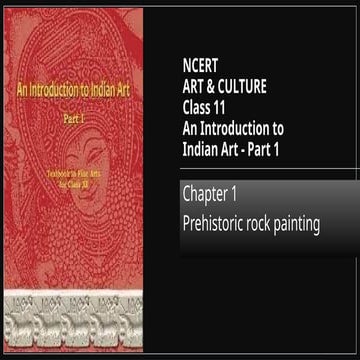 Ncert fine art class 11 chapter 1 introduction | PPTX