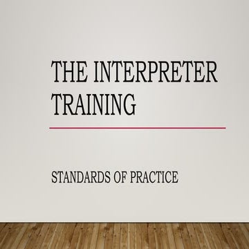 NCIHC National Standards of Practice for Healthcare Interpreters | PPTX