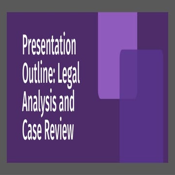 Presentation on legal analysis and case review.pptx