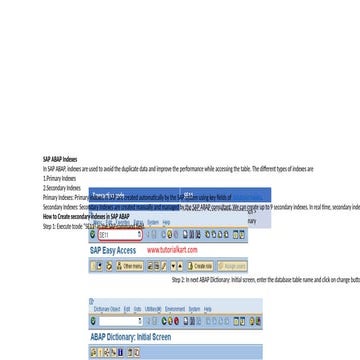 SAP indexing with screenshots , In SAP ABAP, indexes are used to avoid the duplicate data and ...