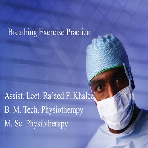 breathing exercises physiotherapy17.pptx