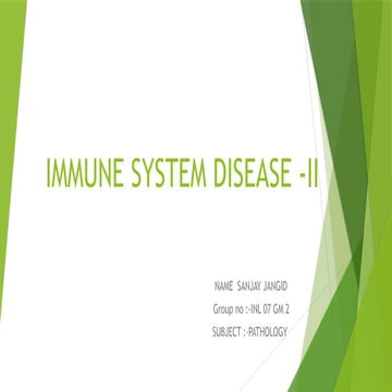 Presentation Immune System Diseases - II | PPTX