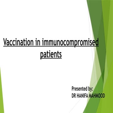 vaccination in immunocompromised patients | PPTX