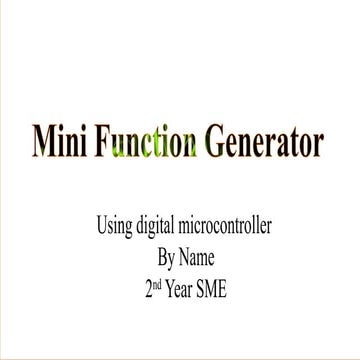 Mini Function Generator using Arduino done for EEC course.pptx