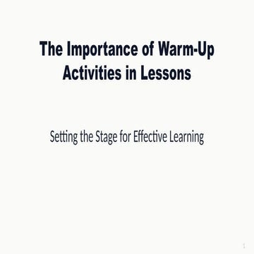 The Importance of Warm-Up Activities in Lessons.pptx
