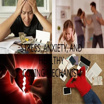 Stress, anxiety, coping mechanism in real life | PPTX