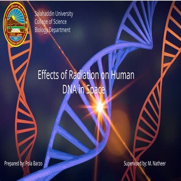 Effects of Radiation on Human DNA in Space | PPTX