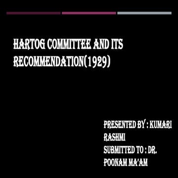 Comprehensive Analysis of the Hartog Committee and Its 1929 Education ...