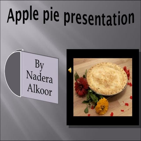 Presentation1 Apple Pie | PPT