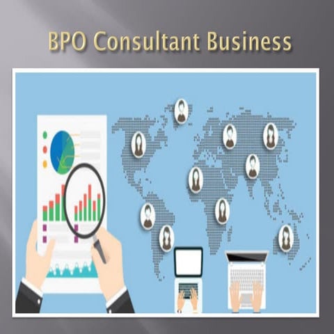 BPO Consultant Business | PPT
