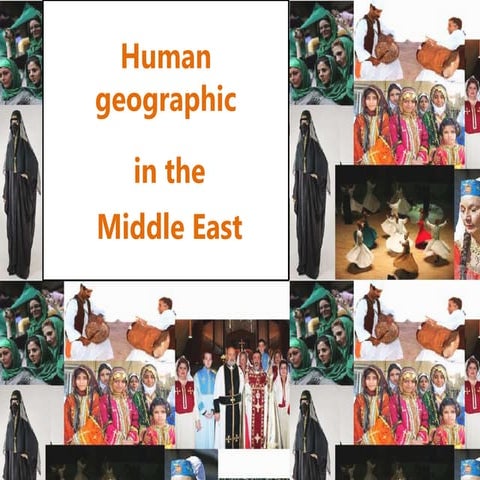 human geographic in the Middle East | PPTX | Islam | Religion ...