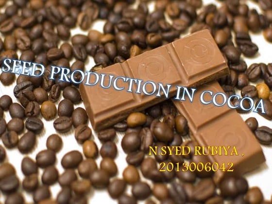 CACAO NURSERY ESTABLISHMENT AND MANAGEMENT.pptx | Agriculture | Industries