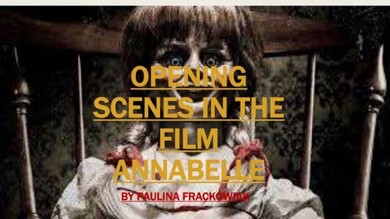 Annabelle | PPTX | Horror | Genres