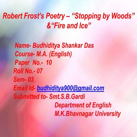Robert Frost's Poetry- "Stopping by Woods" and "Fire and Ice" | PPTX