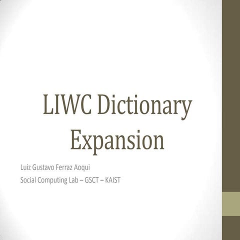 LIWC Dictionary Expansion | PPTX | Programming Languages | Computing