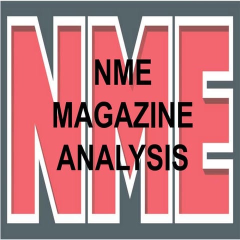 nme magazine analysis | PPT