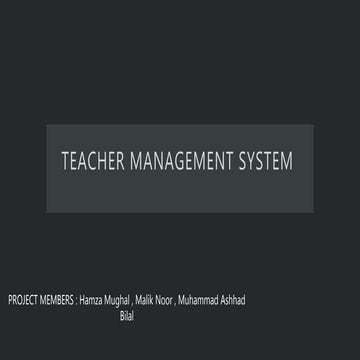 Teacher management system | PPTX