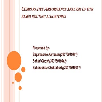 A Comparative Performance Analysis Of Dtn Based Routing Algorithms Ppt 