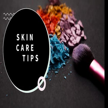 skin care tips | PPT
