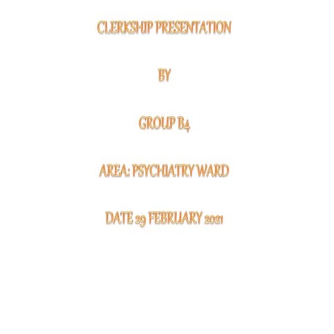 Psychiatry case presentation by Group B | PPTX