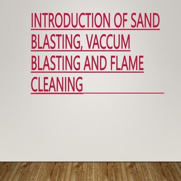 A step by-step guide to the sandblasting process | PDF