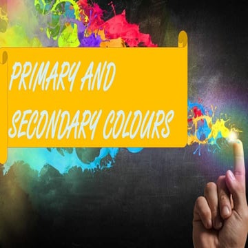 Primary colours-An introduction for Grade 7 | PPTX