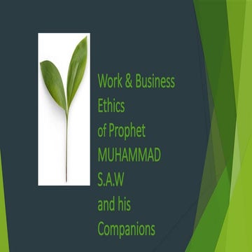 Work Ethics of Prophet Muhammad peace be upon him | PPTX