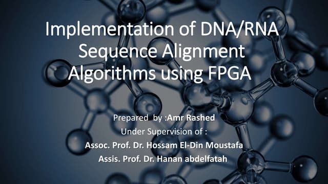 Implementation Of Dna Sequence Alignment Algorithms Using Fpga Mland Cnn Ppt