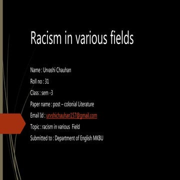 Racism in various field | PPT