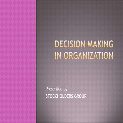 Presentation1 About Decision | PPTX | Business Administration | Business