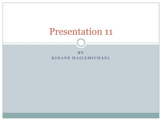 Presentation 11 | PPT