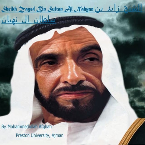 Sheikh Zayed bin Sulatan Al Nahyan | PPT