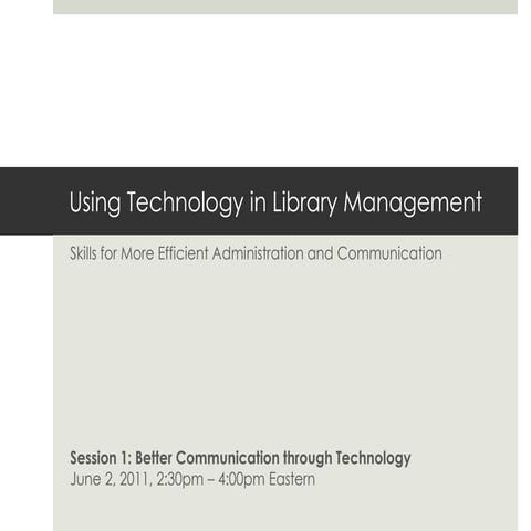 Using Technology in Library Management Session 1 | PPT