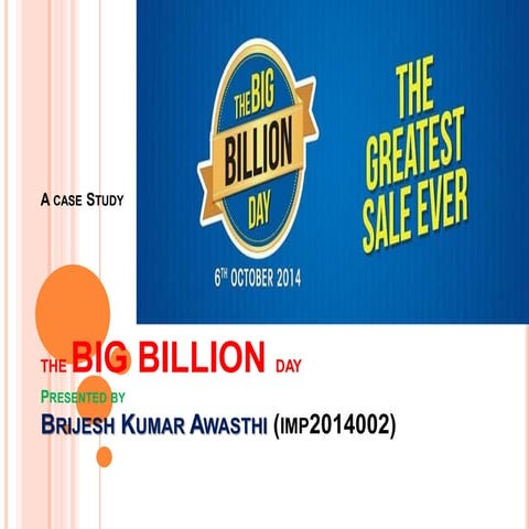 Flipkart Big Billion Day | PPTX