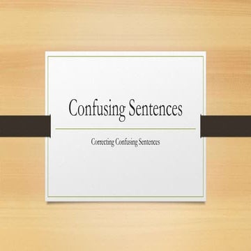 Confusing Sentences | PPT