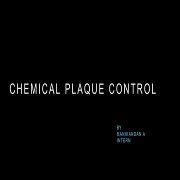 Chemical plaque control Presentation 12.pptx