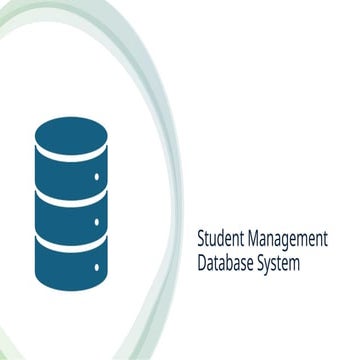 Student management database slides .pptx