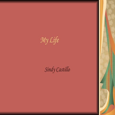 My life | PPT