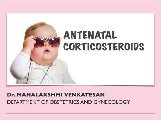 ANTENATAL CORTICOSTERIODS - RCOG GREENTOP GUIDELINE.pptx