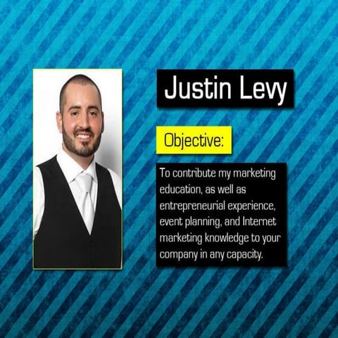 Justin Levy Resume | PPT