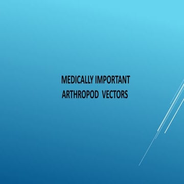 Medically important Arthropod vectors | PPTX