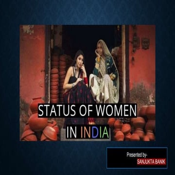 STATUS OF WOMEN IN INDIA | PPTX