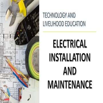 EIM 7/8 Lesson 1: Prepare Electrical Tools and Materials | PPTX