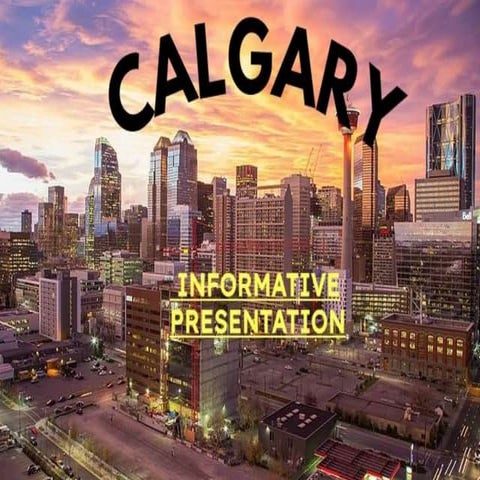 Presentation 1 CALGARY (1).pptx