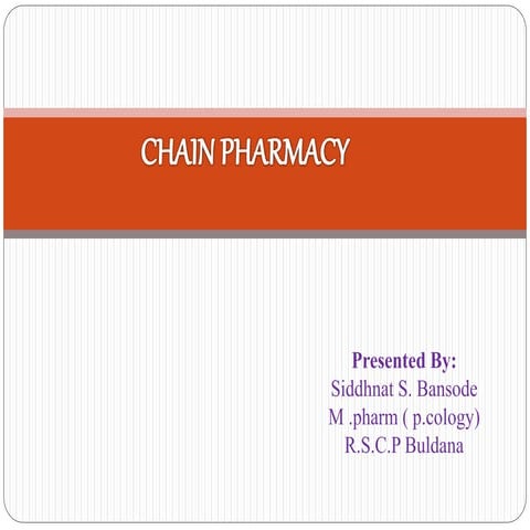 Presentation1chain pharmacy | PPTX